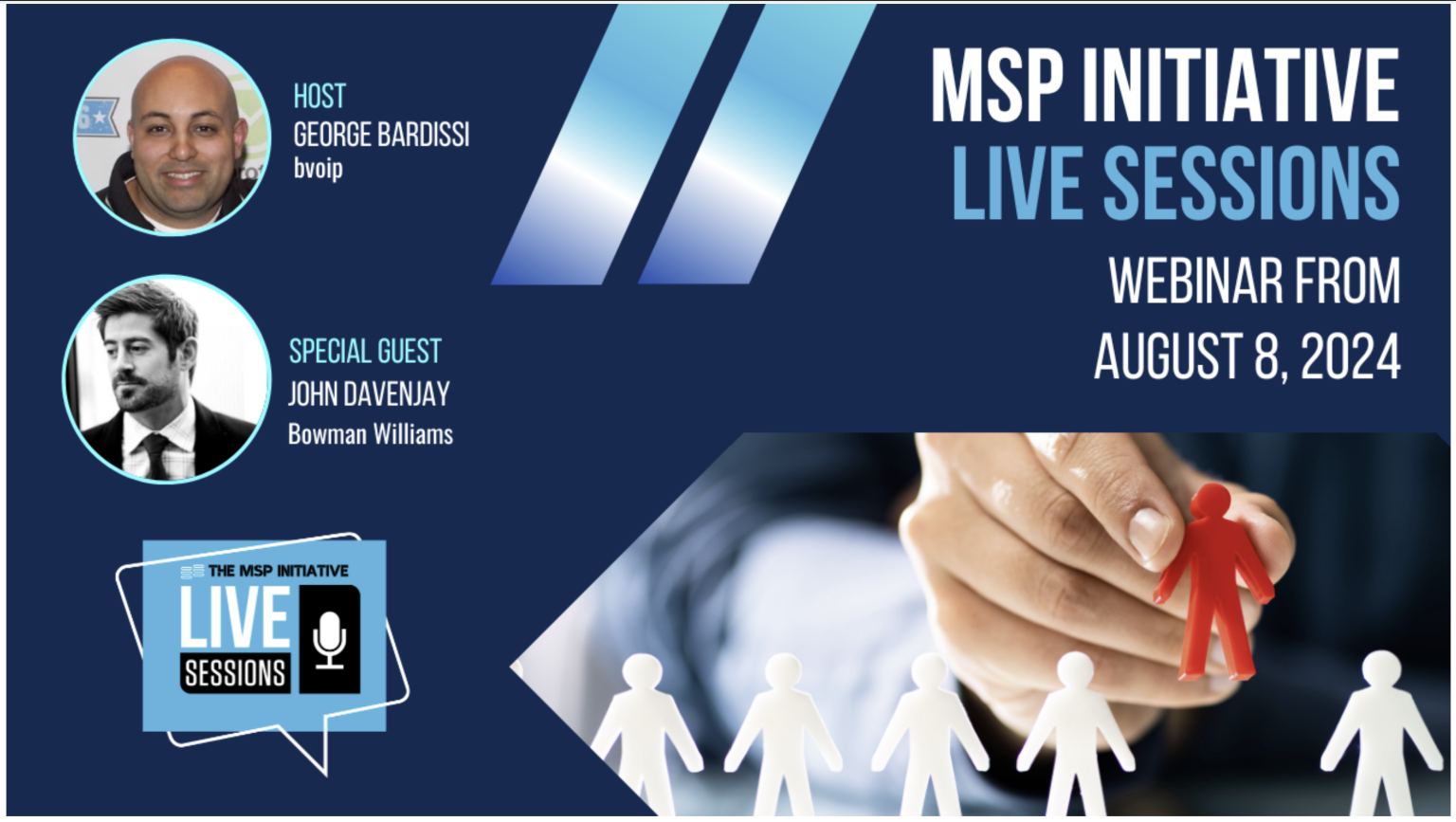Bowman Williams CEO John Davenjay Podcast: The MSP Initiative with ...